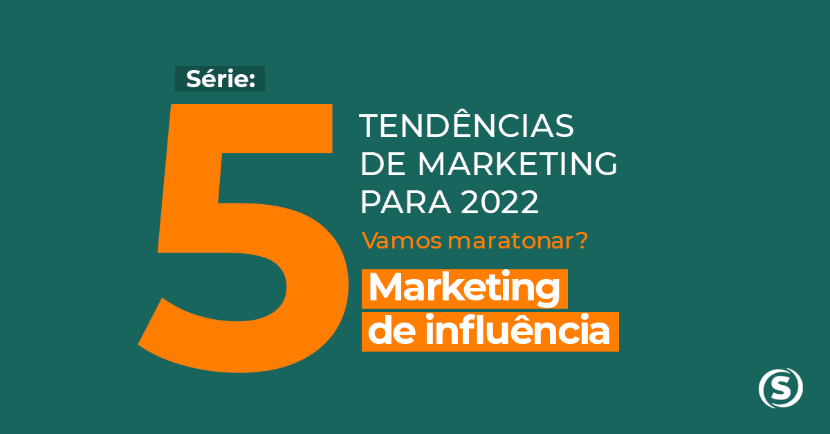 Marketing De Influência Como Trabalhar Com Influenciadores Agência