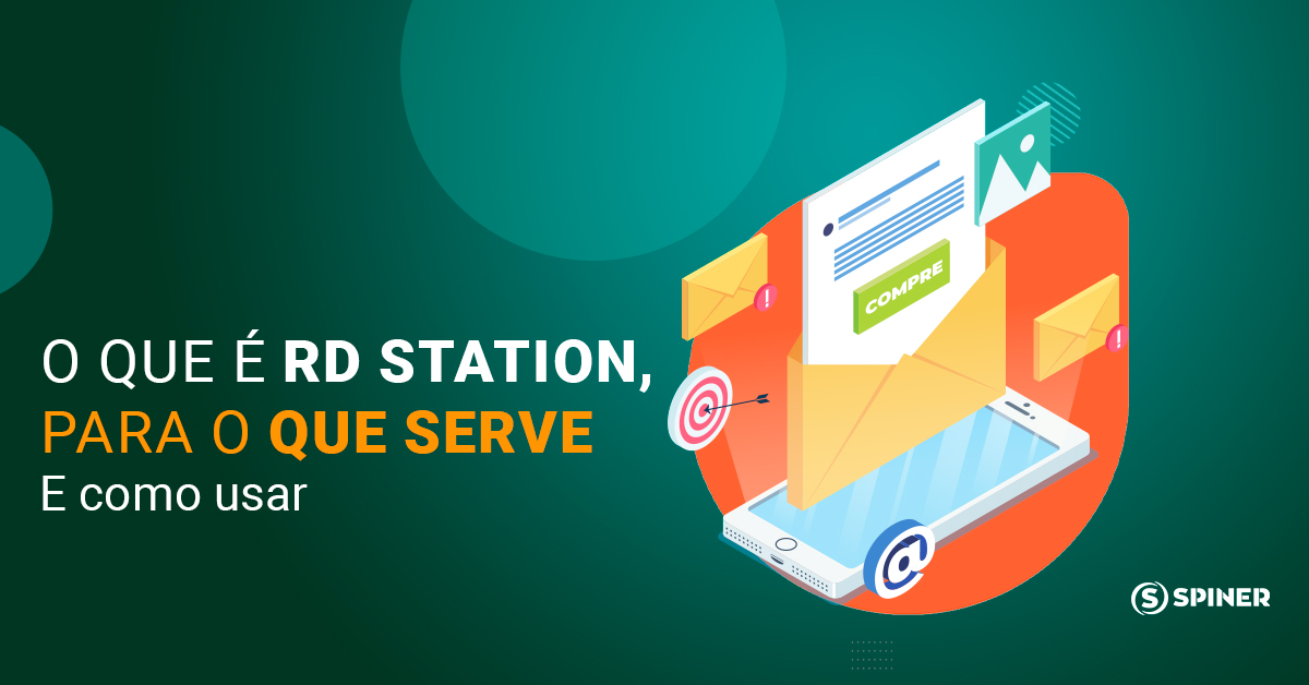 O que é RD Station, para o que serve e como usar